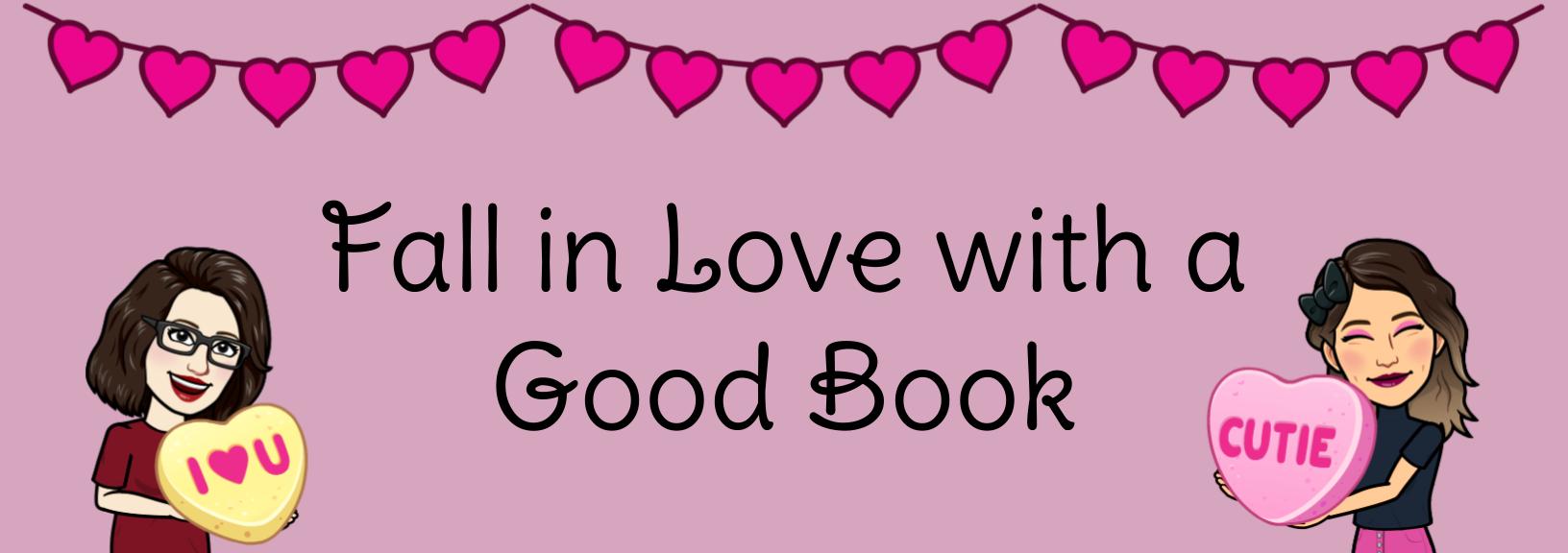 Fall in Love with a Good Book – The Falcon's Fables